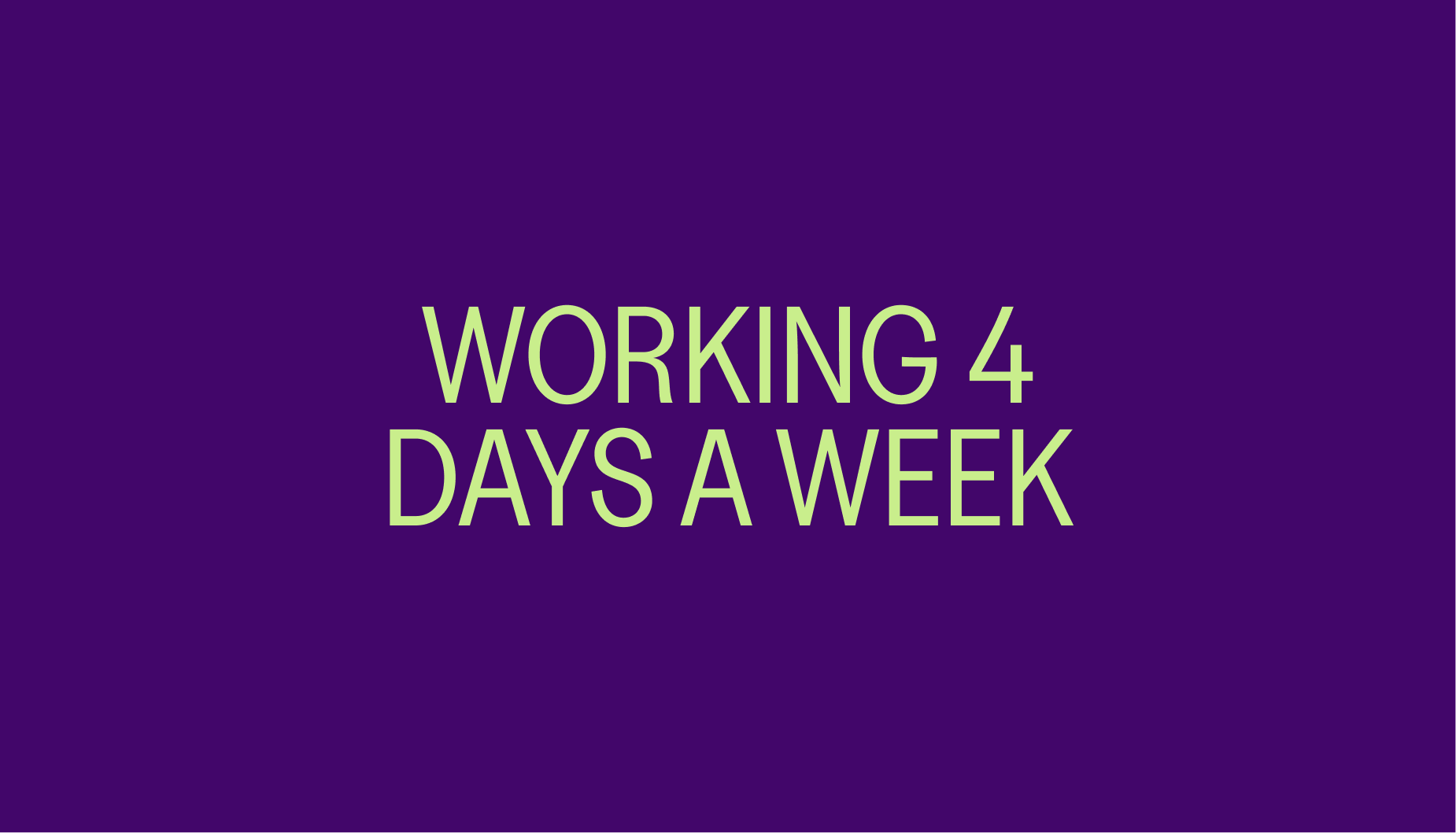 Managing a creative agency on a four-day work week | Challenges and ...